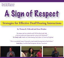 A Sign of Respect: Strategies for Effective Deaf/Hearing Interactions ...